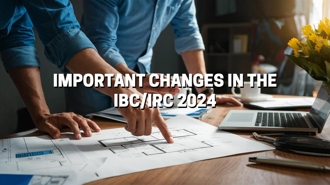 Important Changes in the IBC/IRC 2024 - Florida Engineering LLC