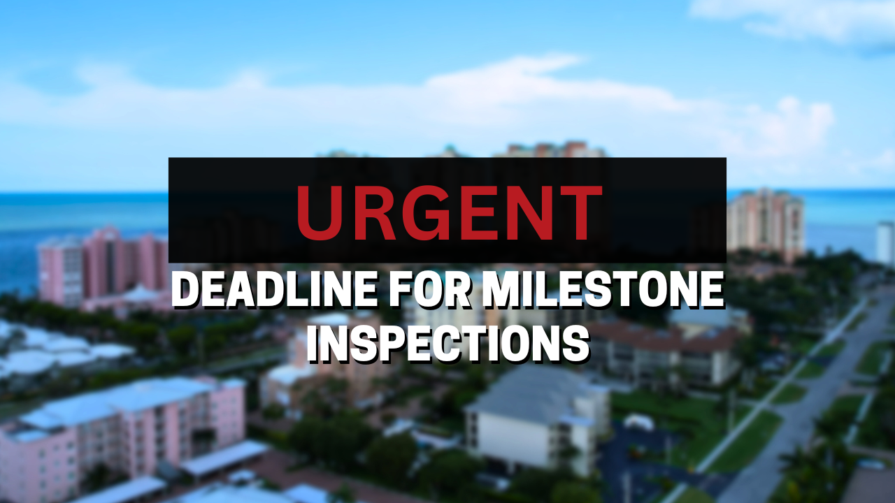Deadline for Milestone Inspections - Florida Engineering LLC